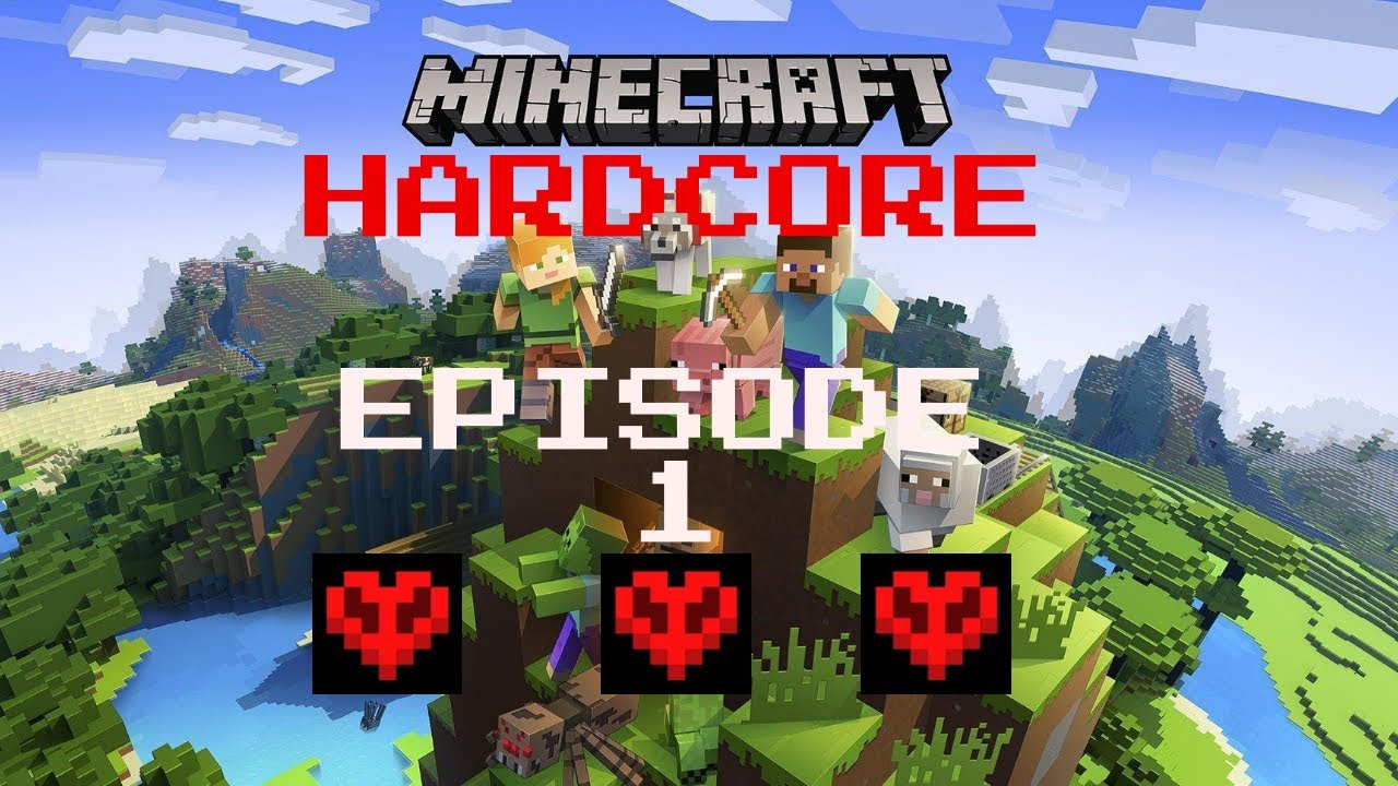 Minecraft Hardcore Ep 1: Getting this world started!!! - YouTube