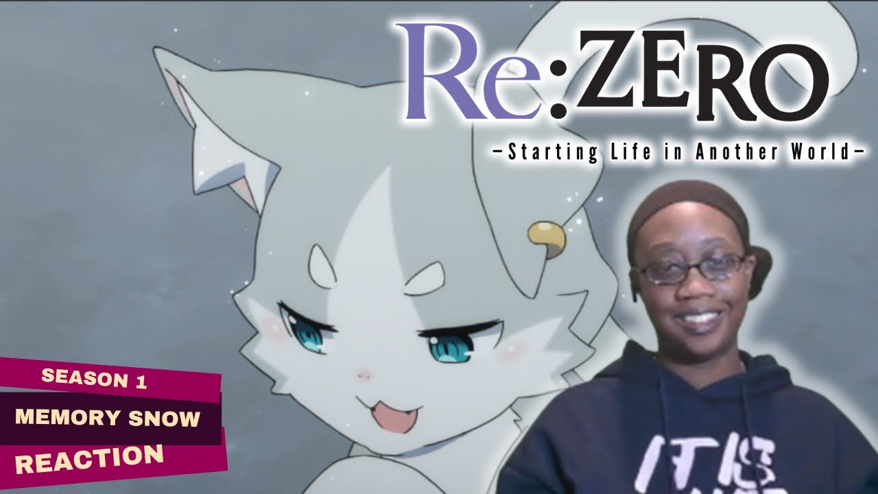 Re: Zero Memory Snow | Re: Zero Reaction | Re: Zero Season 1 Reaction ...