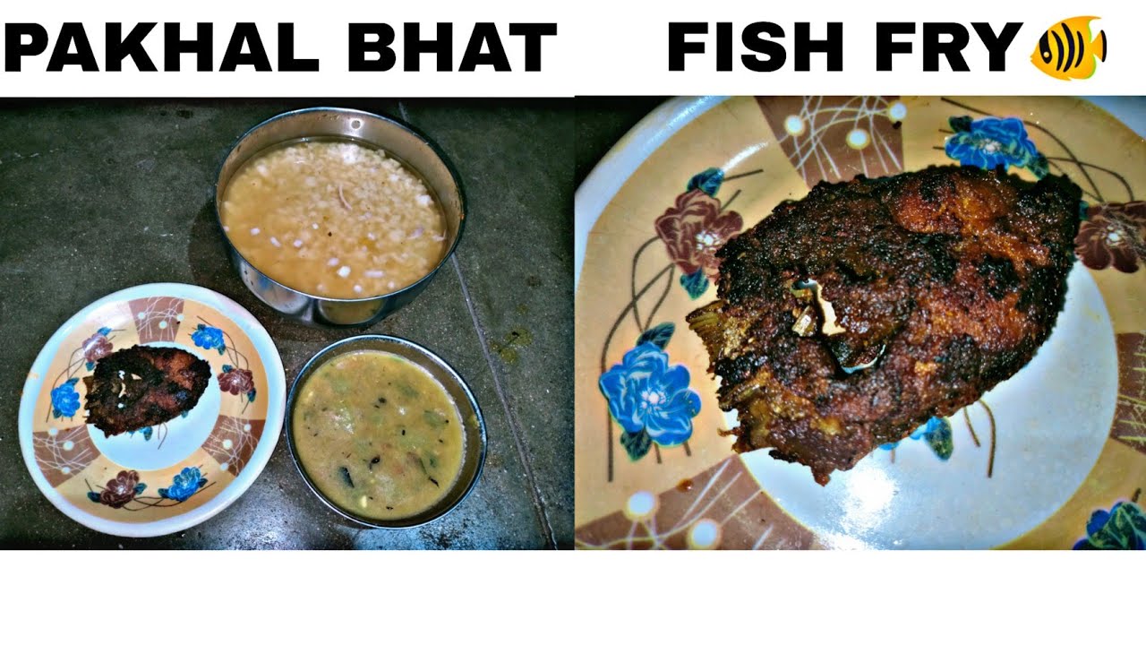PAKHAL BHAT WITH FISH 🐠 FRY AND DAL EATING | DSY FOODIE - YouTube