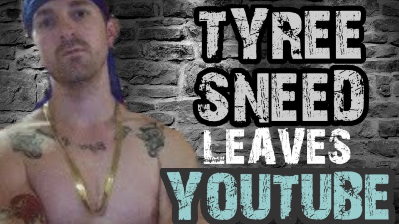 Tyree Sneed Leaves Youtube Permanently #BreakingNOW - YouTube