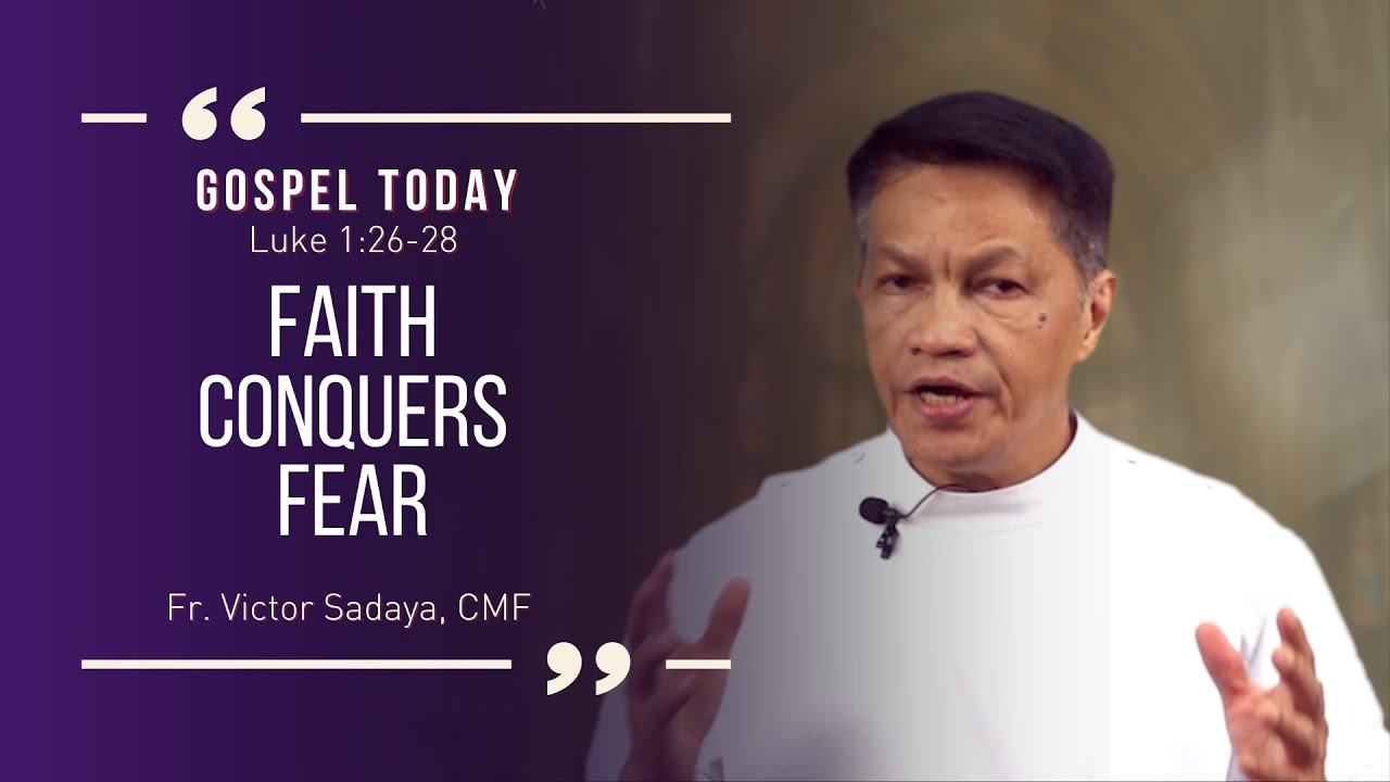 FAITH CONQUERS FEAR | HOMILY OF THE DAY | December 24, 2023 - YouTube