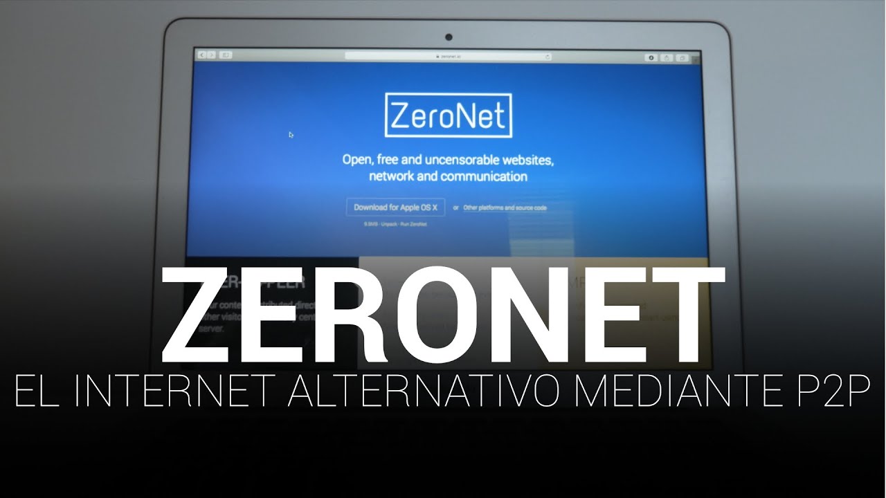 Zeronet, el internet alternativo mediante P2P - YouTube