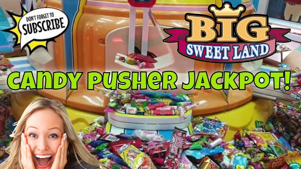 CANDY PUSHER JACKPOT!!!!!!! I Big Sweet Land Arcade - YouTube