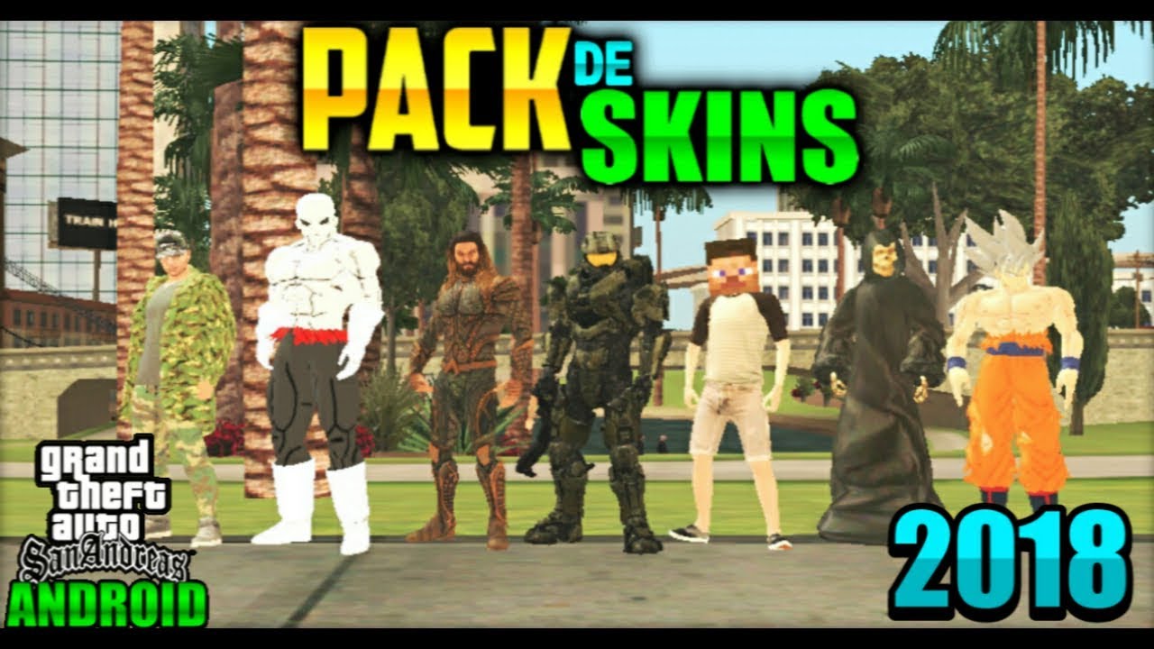 Pack de SKINS HD para GTA SA ANDROID (Nuevo mod 2018) - YouTube