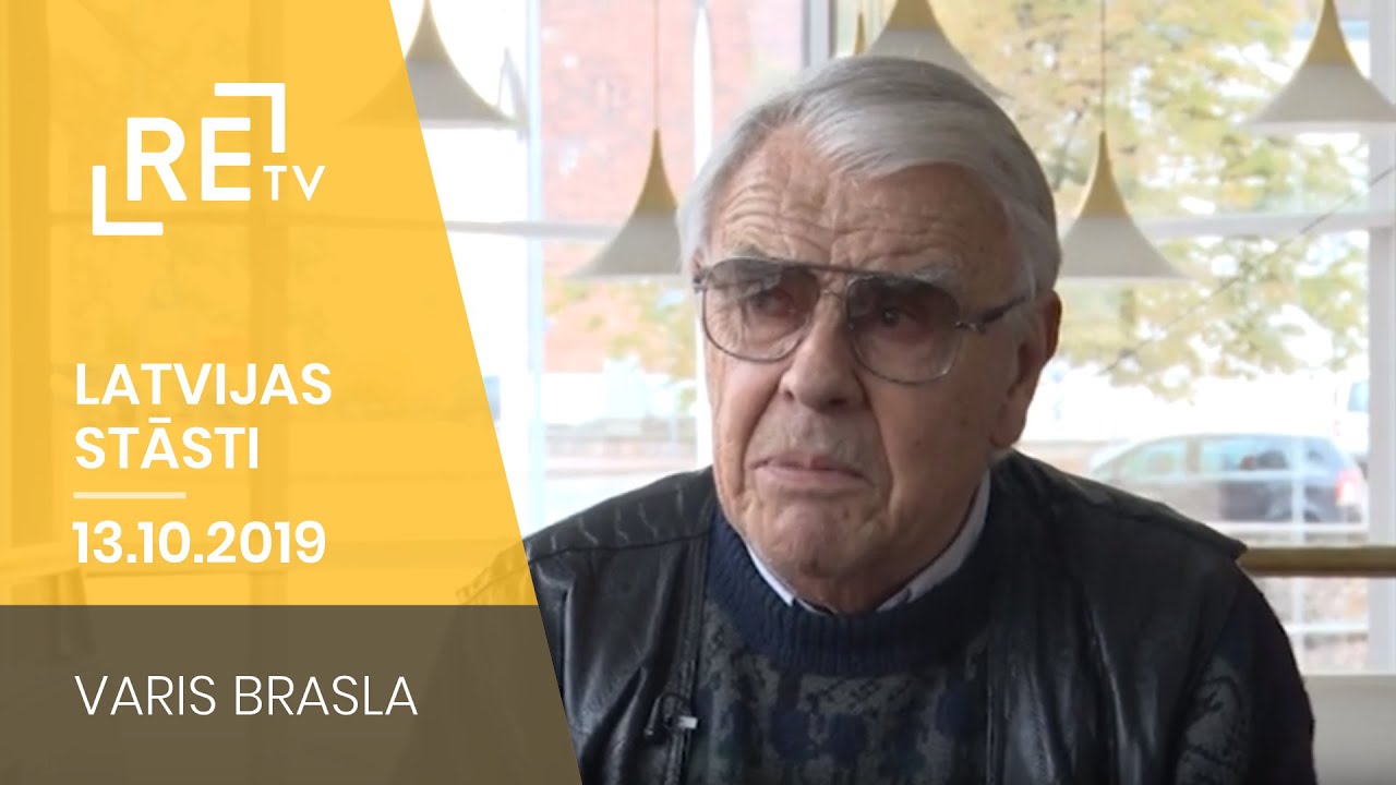 "Latvijas stāsti" - Varis Brasla (13.10.2019.) - YouTube