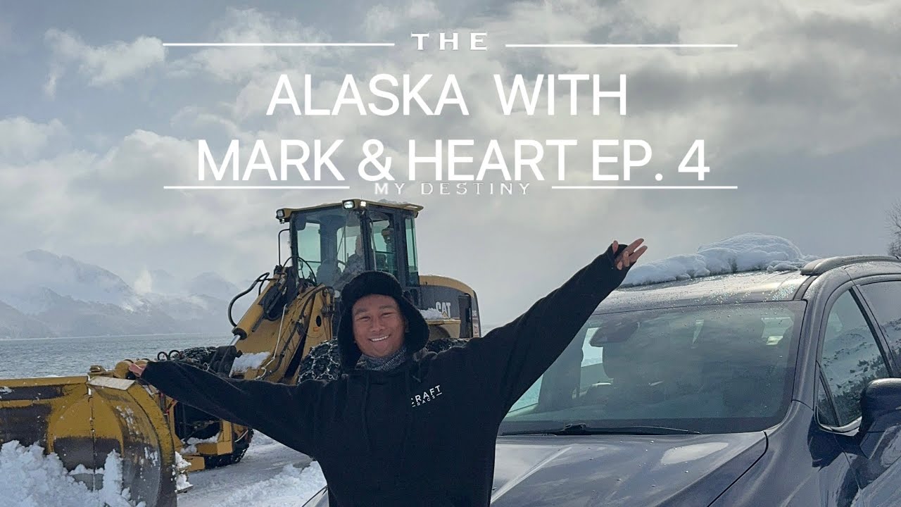 Alaska With Mark and Heart EP.4 - YouTube