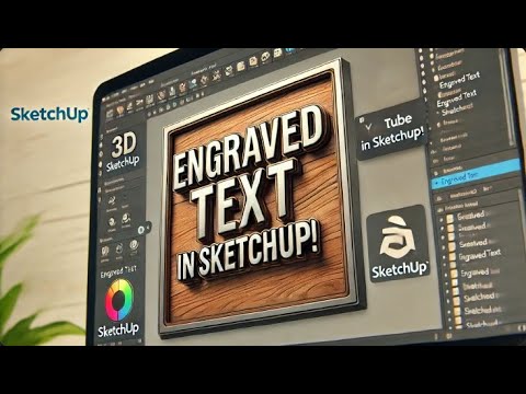 How to Create Engraved or Embedded Text in SketchUp day 14 - YouTube