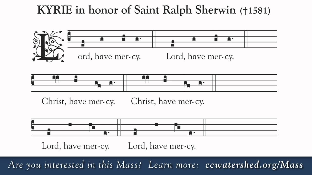 New ICEL Translation of the Roman Missal • Kyrie (Lord Have Mercy ...