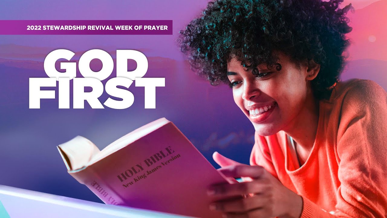 Stewardship Revival Week | GOD FIRST Ep. 2 - YouTube