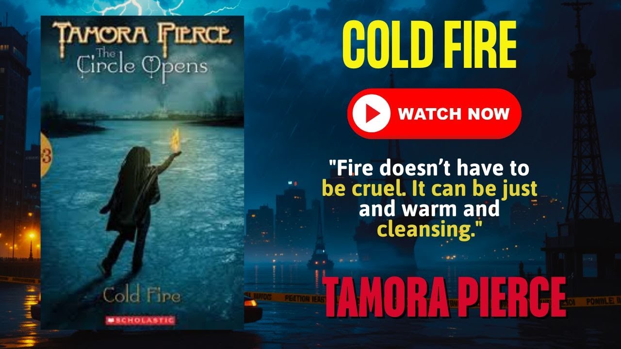 Cold Fire by Tamora Pierce | A Gripping Tale of Magic, Mystery, and ...