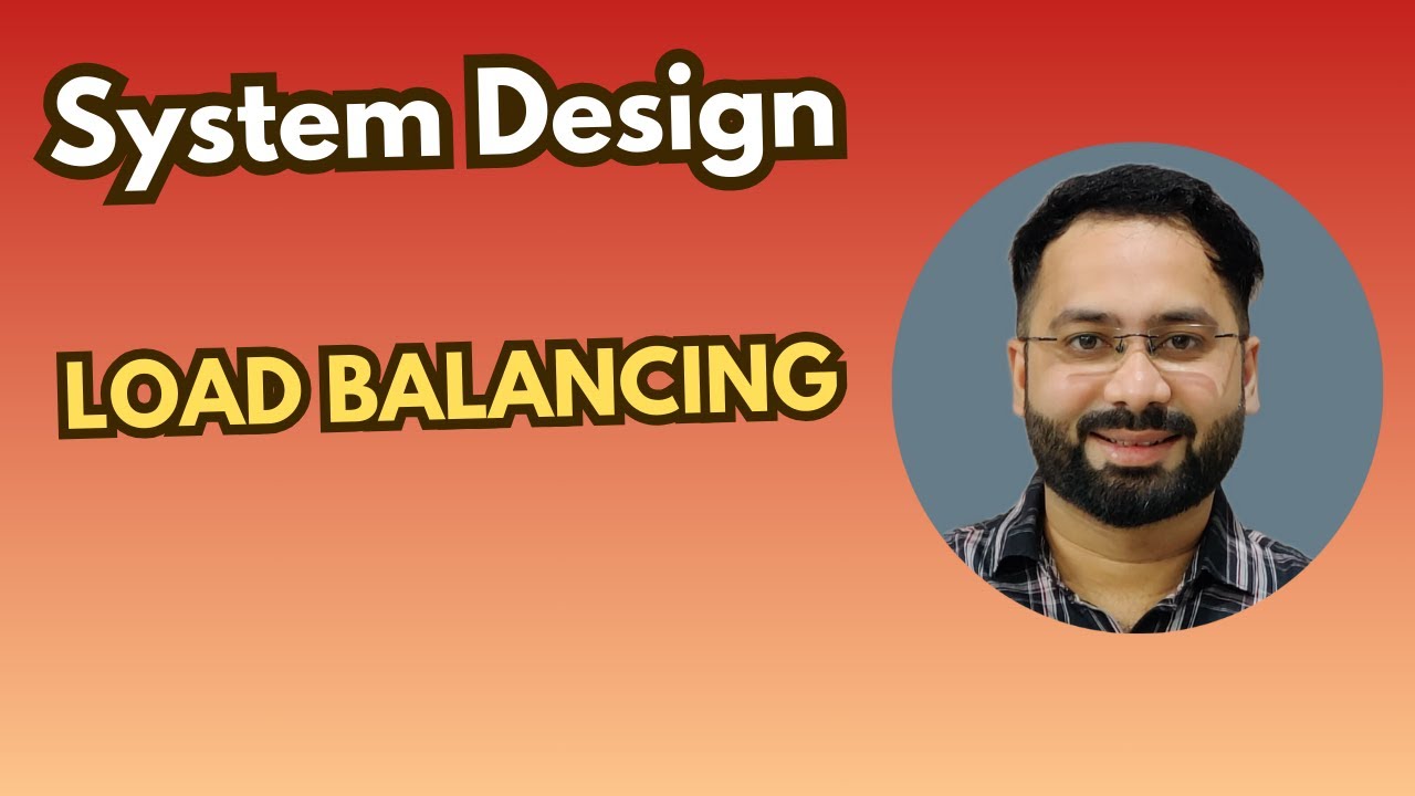 #3 Understanding Load Balancing: Types, Algorithms, and Examples - YouTube