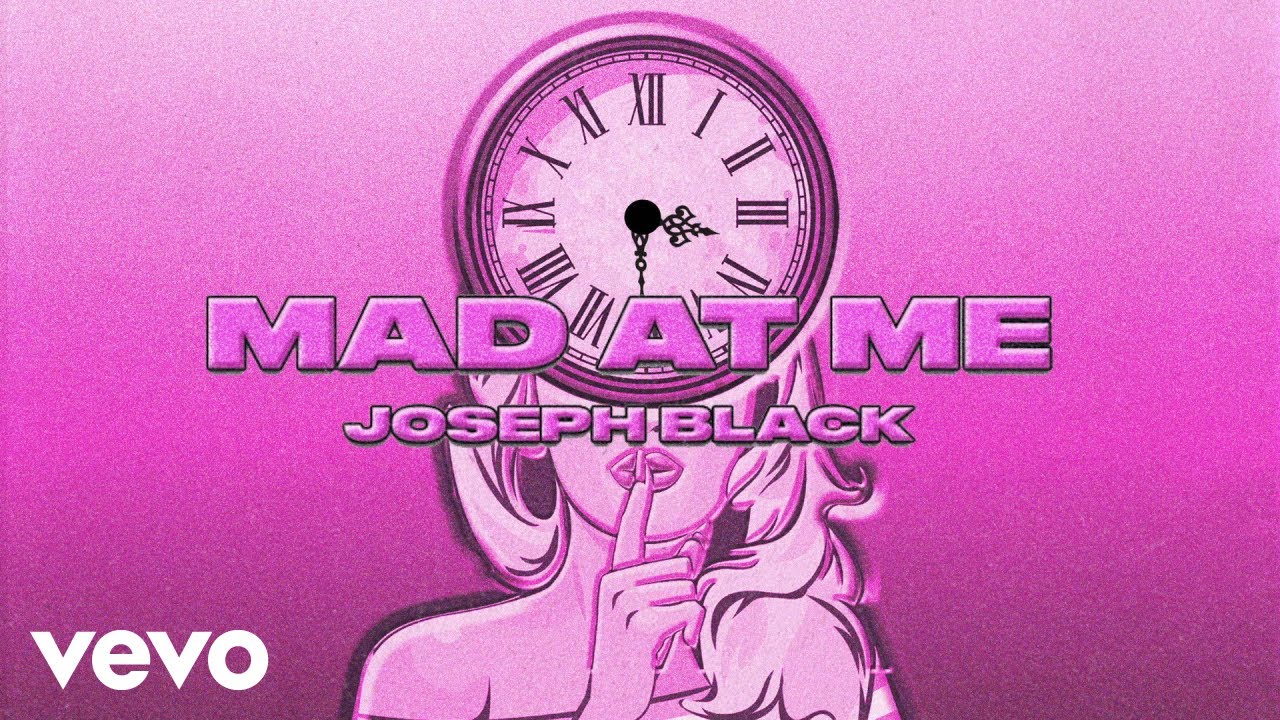 Joseph Black - mad at me (Lyric Video) - YouTube