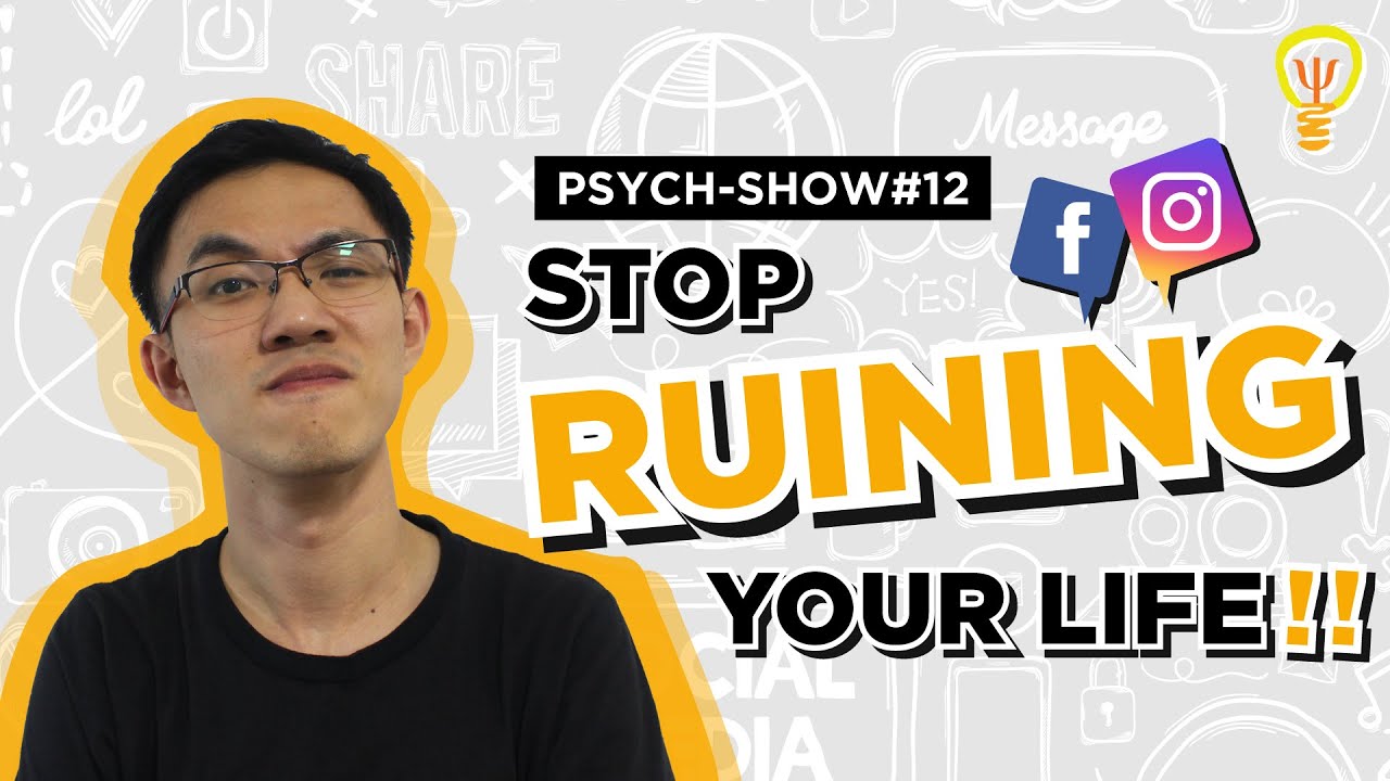 [Psych-Show #12] How Facebook and Instagram ruin us? - YouTube