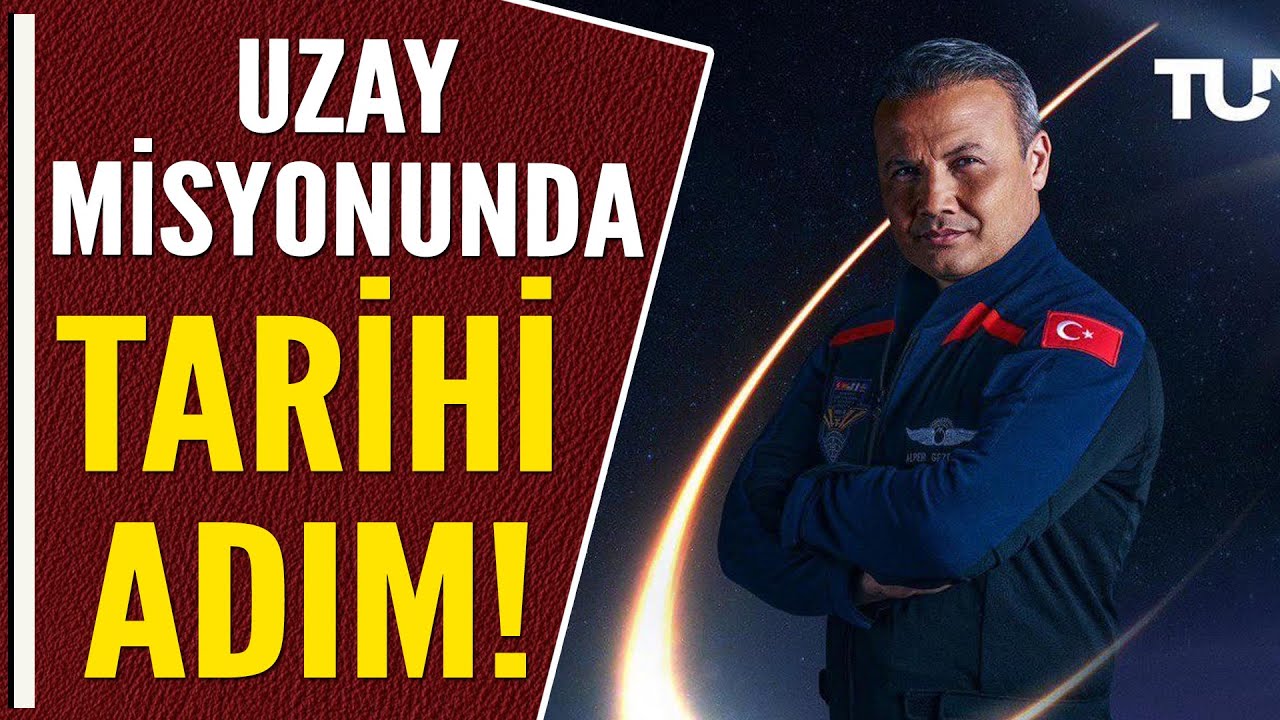 UZAY MİSYONUNDA TARİHİ ADIM! - YouTube
