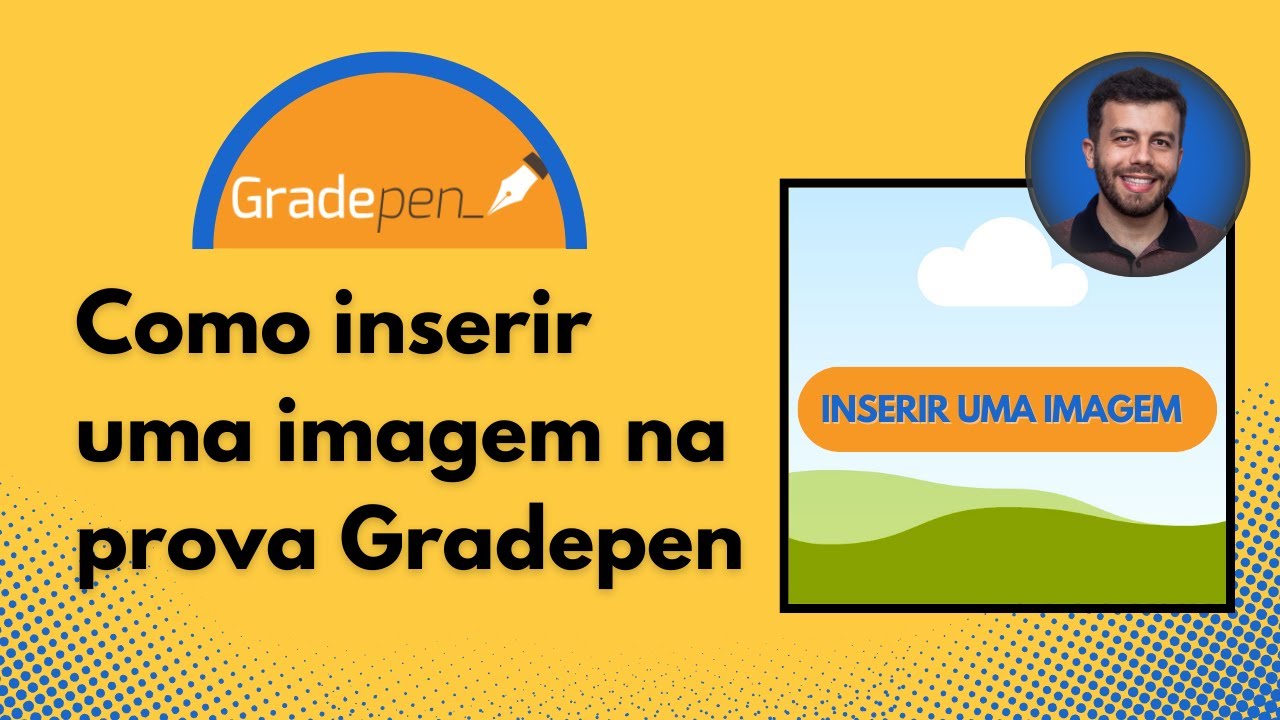 Como inserir uma imagem na prova Gradepen - YouTube