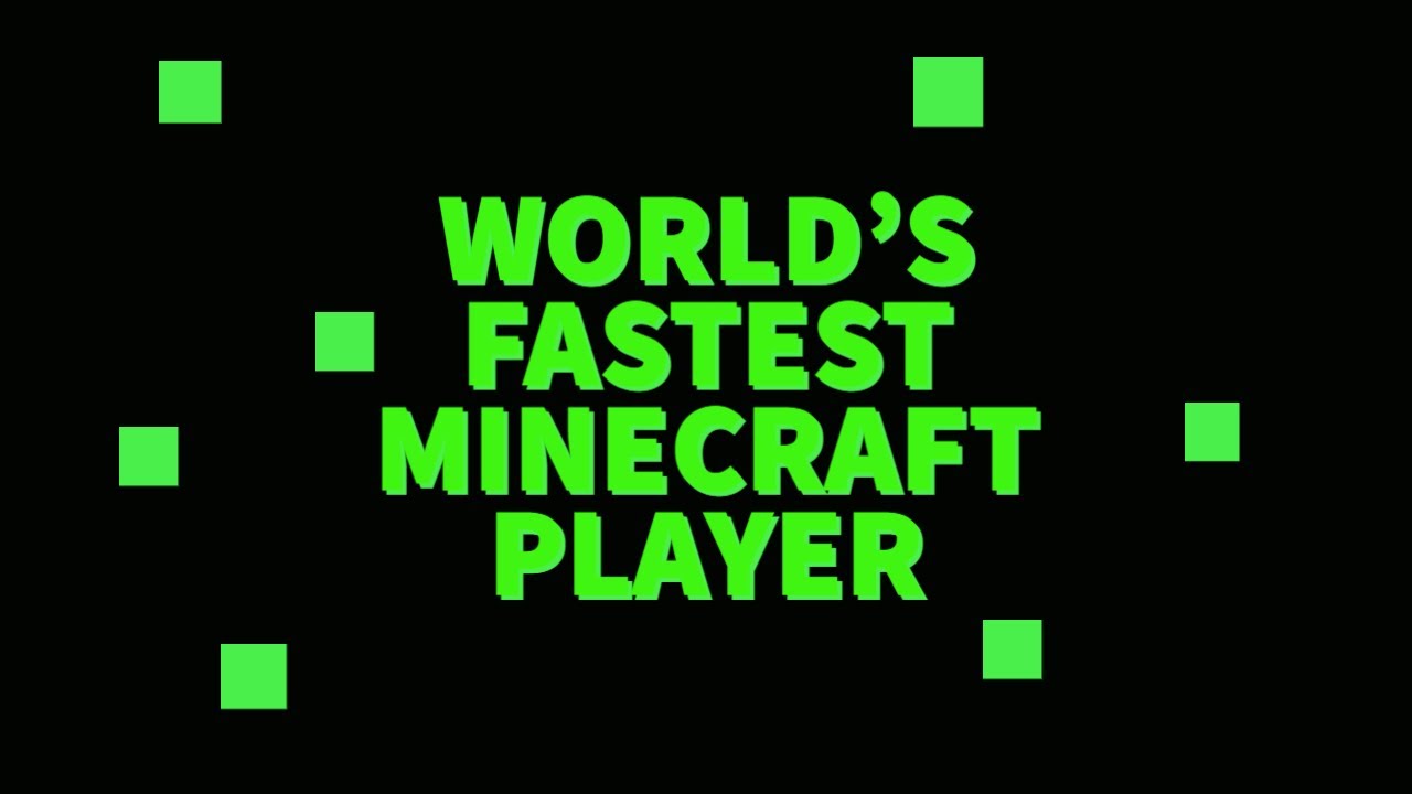 World's fastest Minecraft player - YouTube