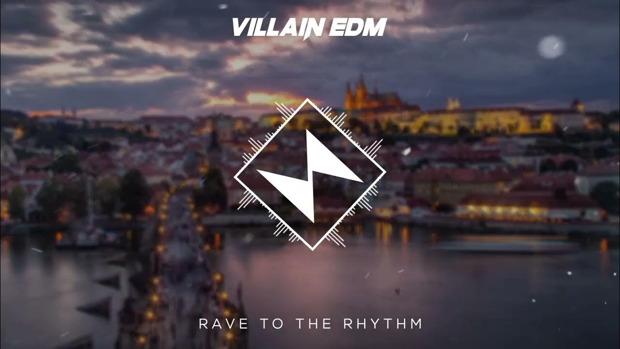 Villain EDM | Tower Tunes: Best EDM Music for your Next Party - YouTube