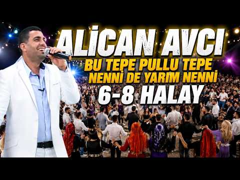 Alican Avcı - Bu Tepe Pullu Tepe Nenni de Yarim Nenni - 6-8 Halay