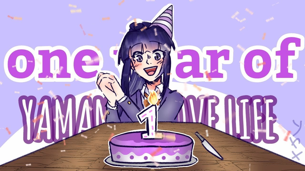 Yamane's Love Life One Year Anniversary - YouTube