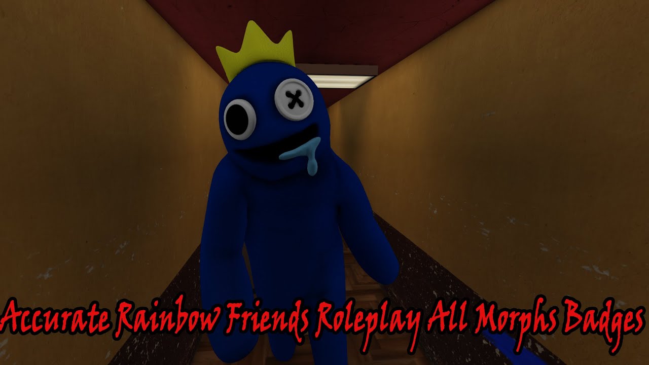 Accurate Rainbow Friends Roleplay All Morphs Badges - YouTube