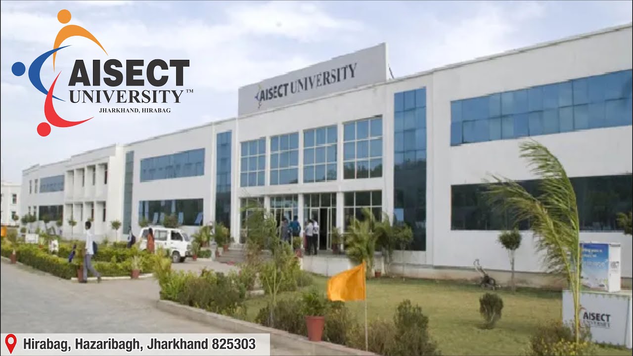 AISECT Jharkhand University || Campus Tour - YouTube