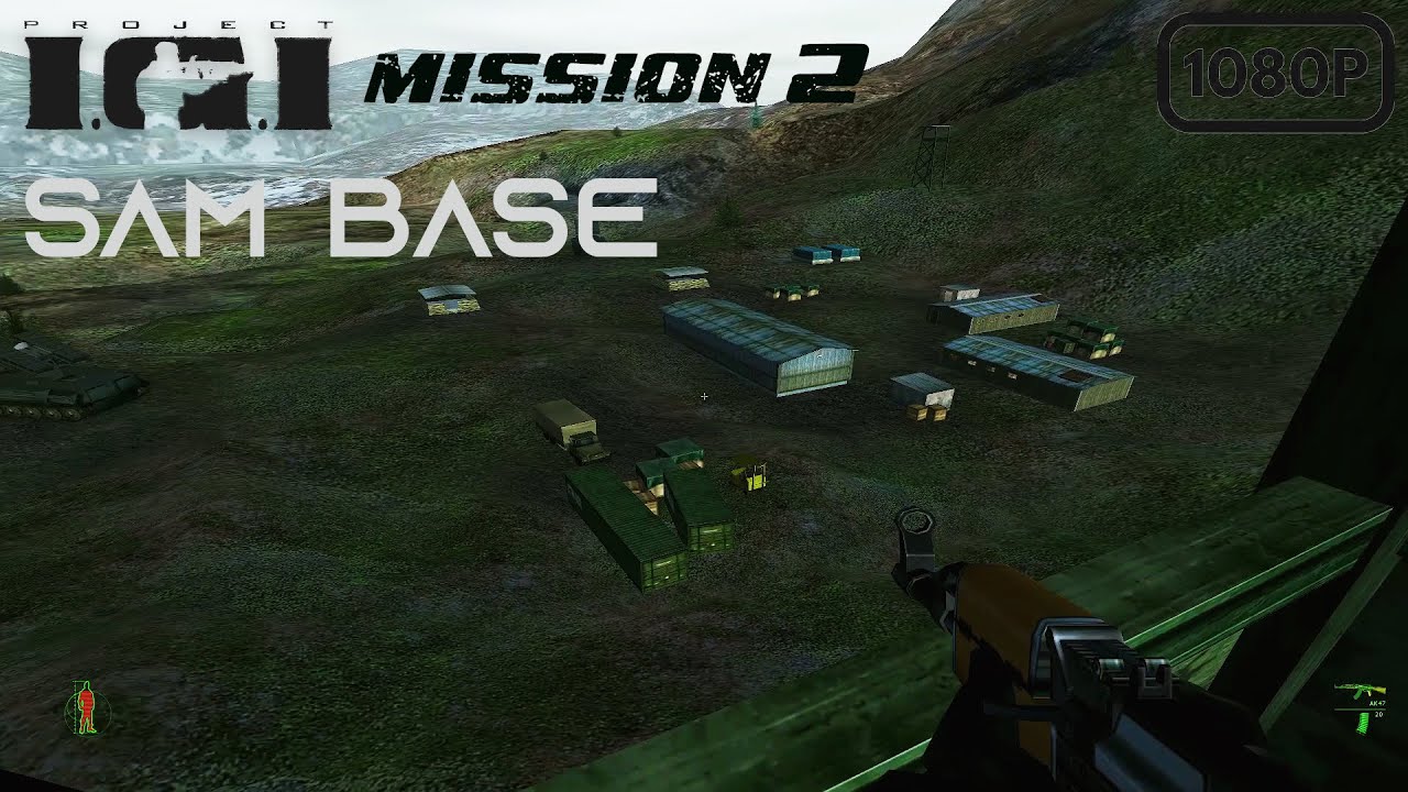 IGI 1 - Mission 2 - SAM Base Gameplay [1080p 30fps] - YouTube