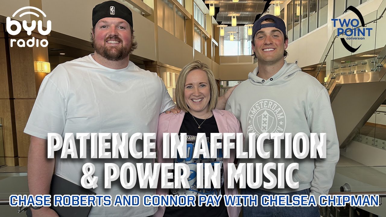 Patience in Affliction & Power in Music | D&C 23-26 with Chelsea ...