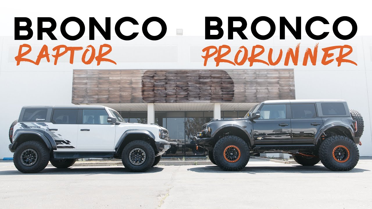 Ford Bronco Raptor vs Bronco ProRunner | Bronco Raptor Killer? - YouTube