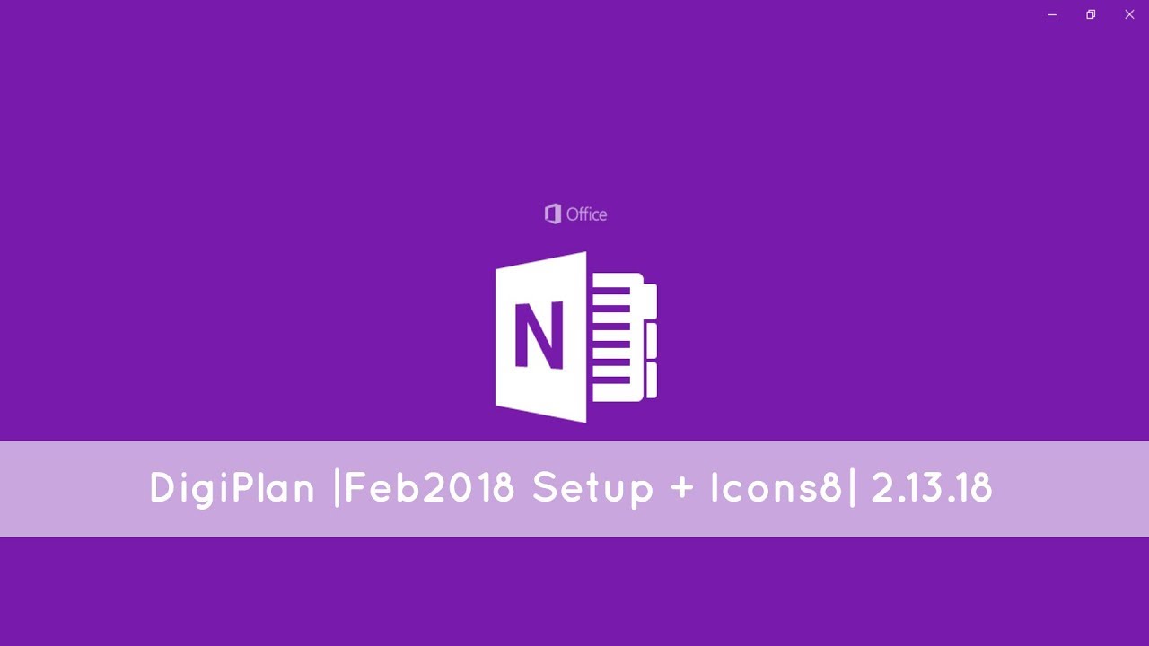 DigiPlan|FEB2018 Setup + Icon8|2.10.18 - YouTube