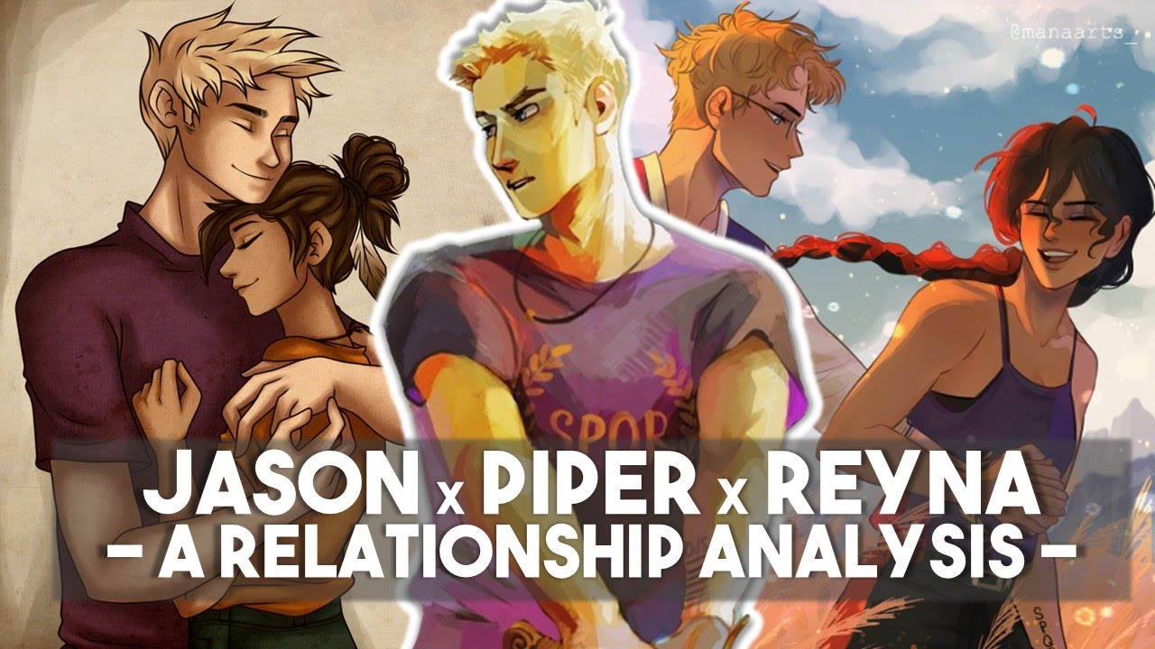Relationship Analysis: Jason x Piper VS Jason x Reyna + Which is Better ...