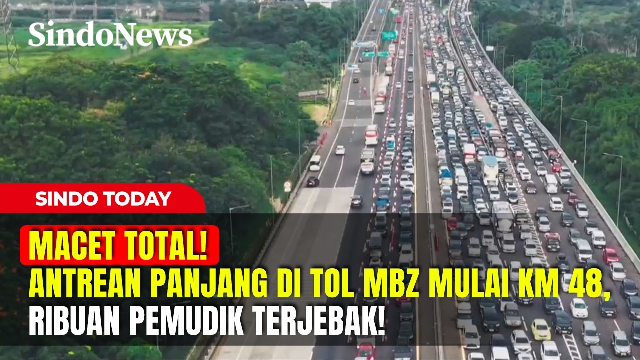 MACET TOTAL! Antrean Panjang di Tol MBZ Mulai KM 48, Ribuan Pemudik ...