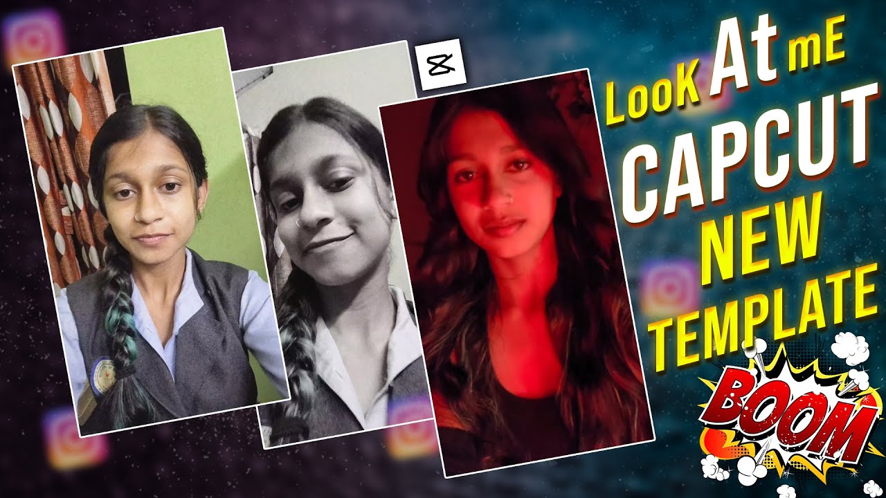 Ashley Look At Me Trending Reels Editing | Look At Me Capcut Template ...