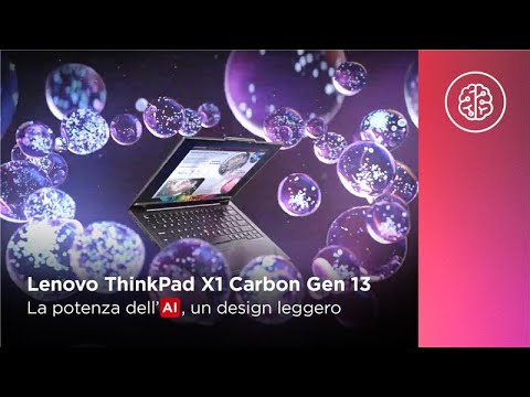 Lenovo ThinkPad X1 Carbon Gen 13 | La potenza dell'AI, un design leggero
