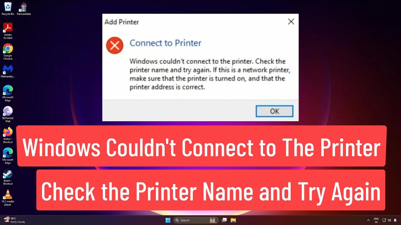 Windows Couldn’t Connect To The Printer. Check The Printer Name And Try ...