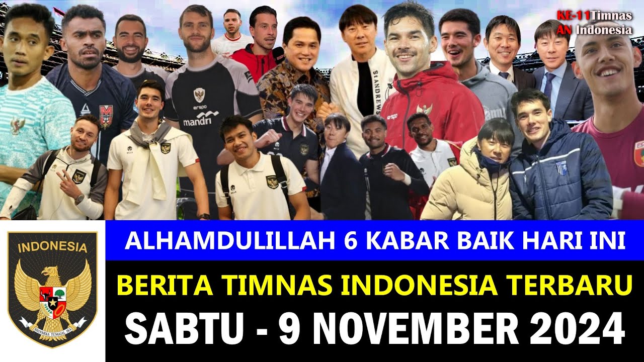 YES TEPAT HARI INI KABAR BAIK BIKIN STY HAPPY‼️6 Berita Timnas ...