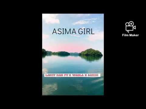 Lagzy man X Wabla X sanzo ( ASIMA GIRL)🇸🇧 🎶