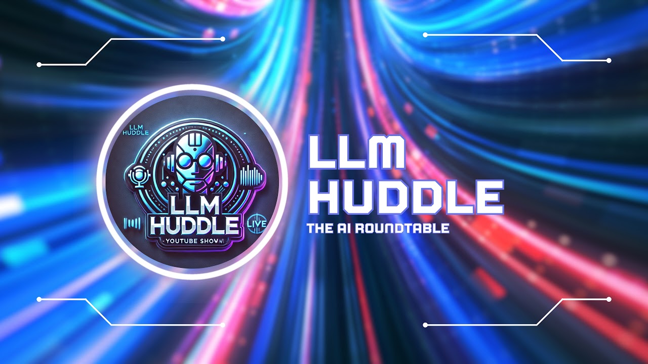 LLM Huddle Live Stream - YouTube