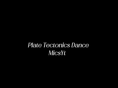 GRADE 10 | Plate Tectonics Dance | Steps idea - YouTube