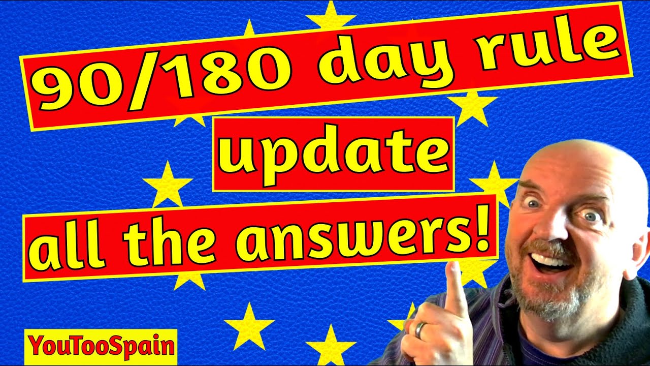 What Is The 90 180 Day Rule How Many Days Do I Have YouTube
