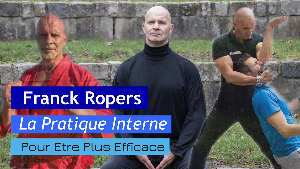 Franck Ropers vous parle des Arts Martiaux internes - YouTube