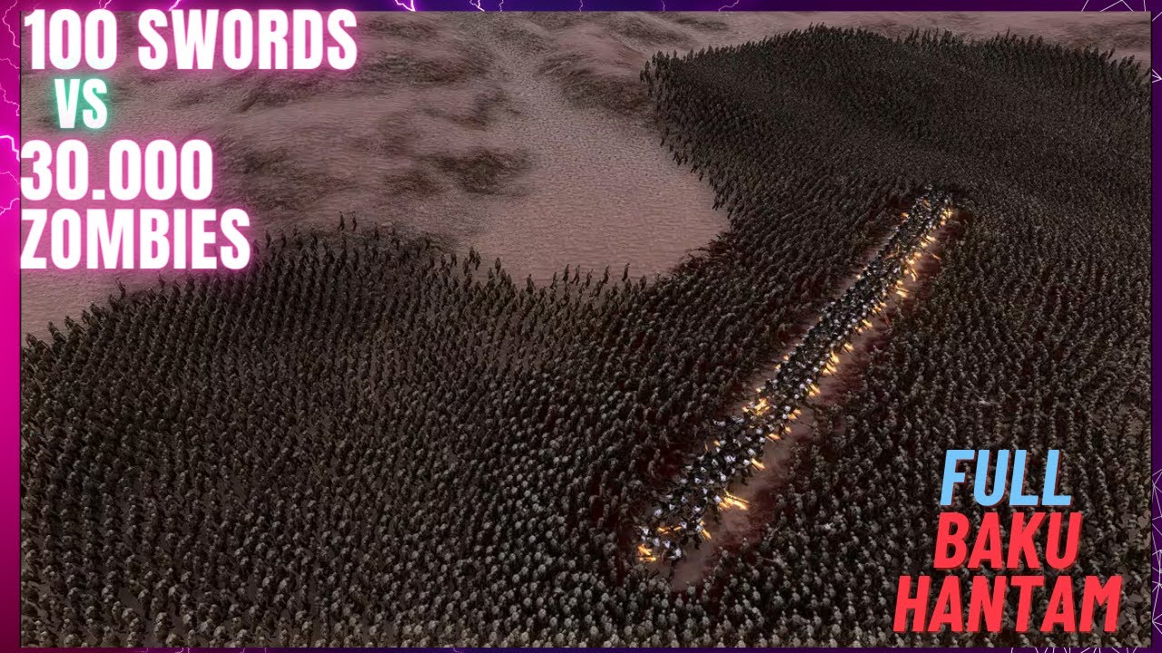 100 Swords VS 30.000 Zombies || Ultimate Epic Battle Simulator Gameplay ...