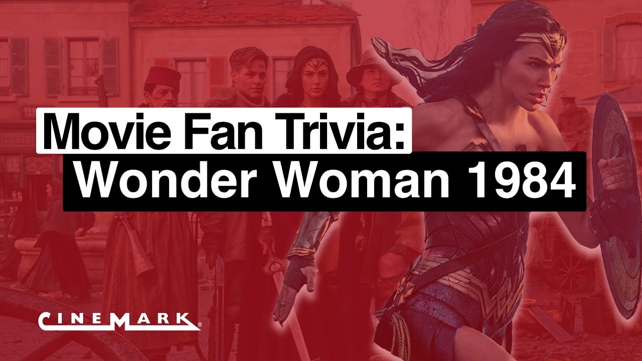 Movie Trivia | Wonder Woman 1984 (2020) - YouTube