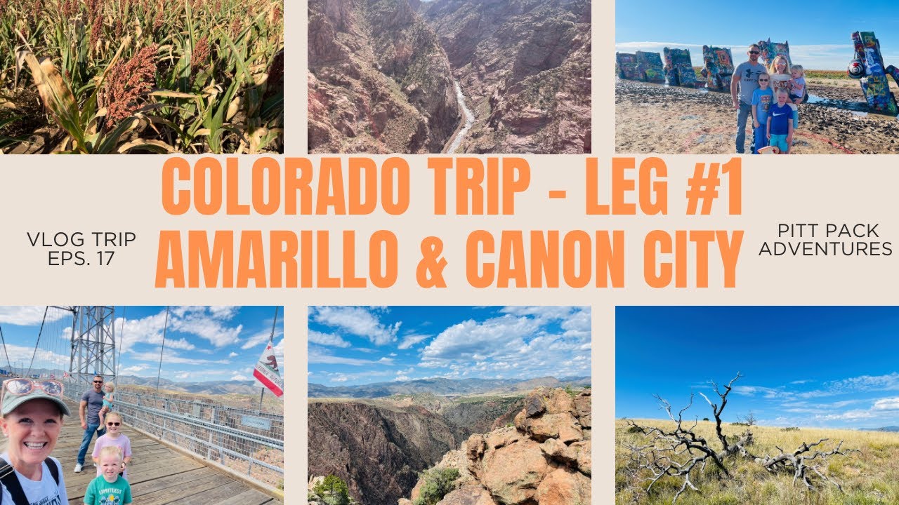 Colorado VLOG//Part #1//Amarillo, TX//Canon City, CO//Pitt Pack ...
