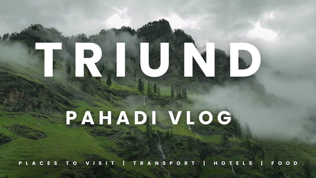 Triund Trecking| KANGRI LANGUAGE| PAHADI VLOG| #KANGRA #pahadi - YouTube