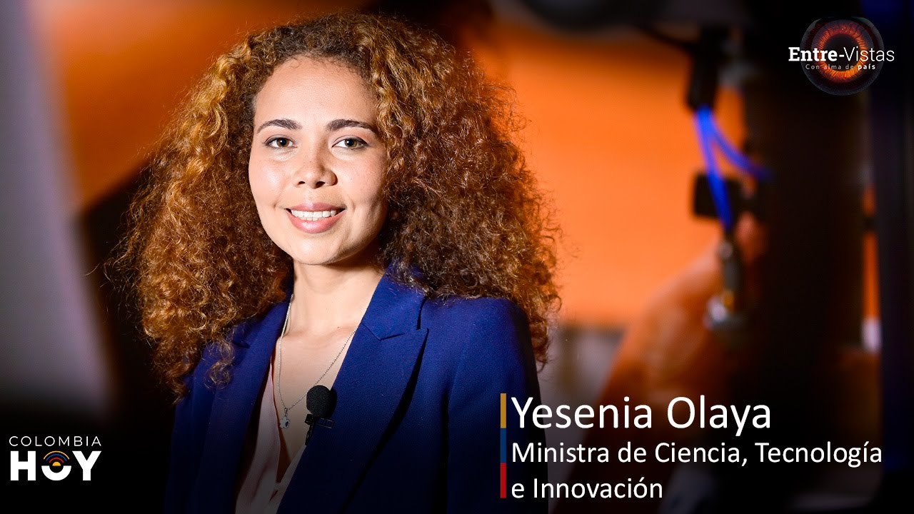 Entre-Vistas con Alma de País hoy: Yesenia Olaya, Ministra de Ciencia ...