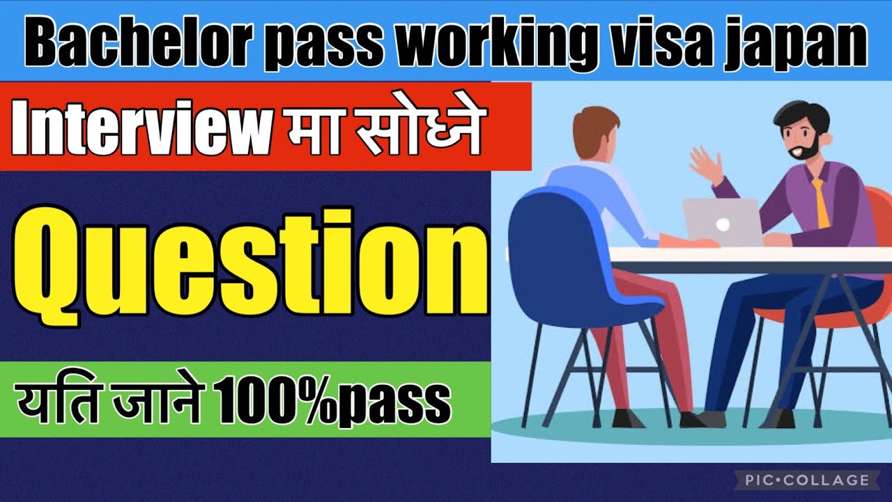 Bachelor Pass Working Visa Japan Interview Question| 100% Japan Working ...