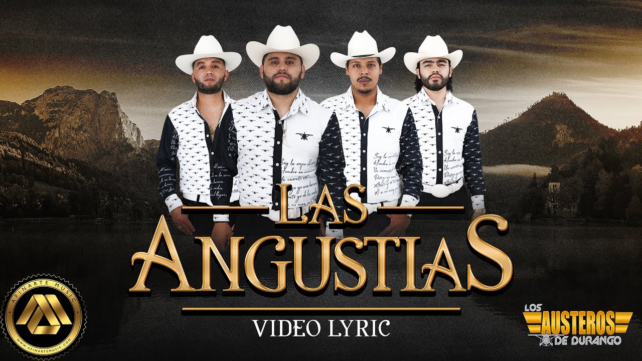 Los Austeros De Durango - Las Angustias (Video Lyric) - YouTube