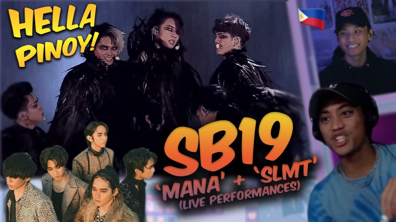REACTING TO SB19 LIVE PERFOMANCES FOR THE FIRST TIME | "MANA" + "SLMT ...