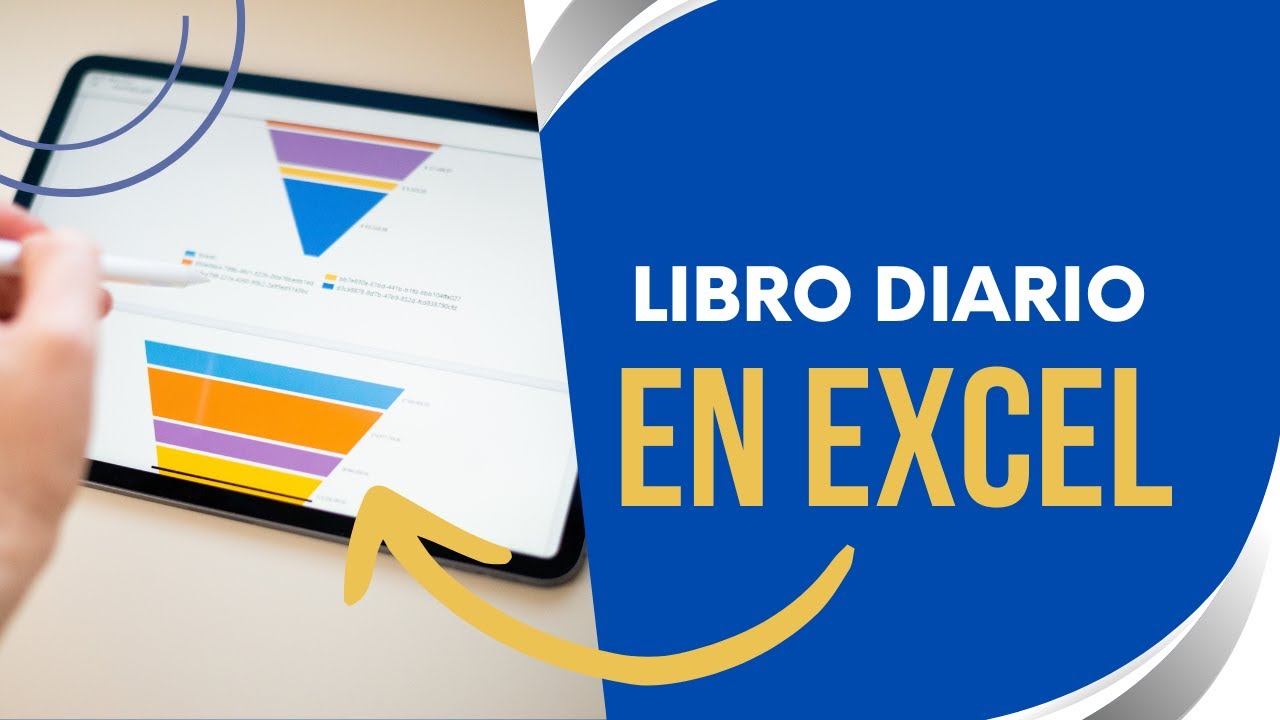 COMO HACER UN LIBRO DIARIO EN EXCEL DESDE CERO (Curso de Contabilidad ...