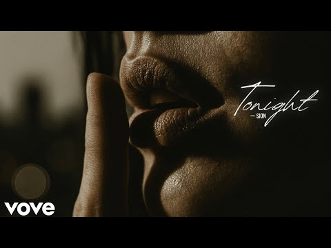 Sion - Tonight (Official Song)